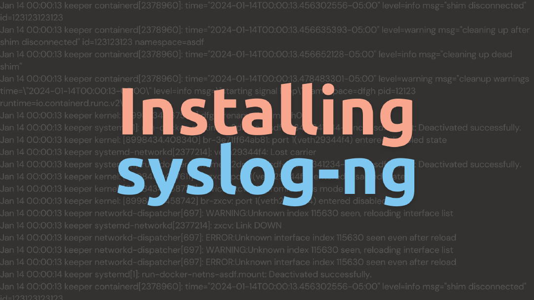 How to Install Syslog-NG on Linux - Ubuntu and Debian | BearlyChilly